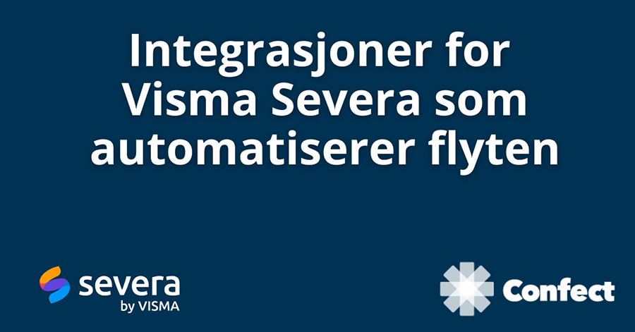 Integrasjoner for Visma Severa som automatiserer flyten | Confect